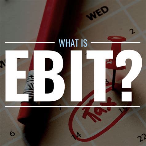 What Is EBIT Definition Calculation Example TheStreet