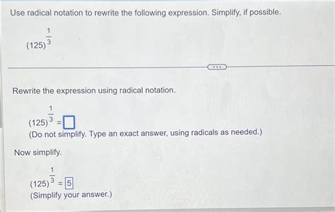 Solved Use Radical Notation To Rewrite The Following