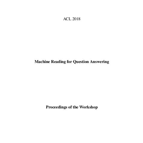 Proceedings Of The Workshop On Machine Reading For Question Answering