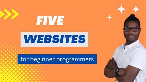 Five Websites For Beginner Programmers Youtube