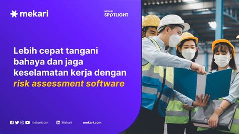 Mengenal Risk Assessment Software Pentingnya And Rekomendasi