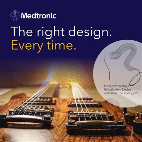 Medtronic Neurovascular On Linkedin Meet Pipeline™ Vantage
