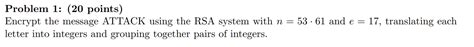 Solved Problem 1 20 ﻿pointsencrypt The Message Attack