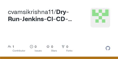 Github Cvamsikrishna Dry Run Jenkins Ci Cd Pipeline Project