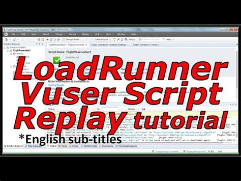 LoadRunner VuGen Tutorial LoadRunner Vugen Loadrunner Scripting