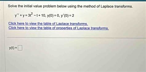 Solved Solve The Initial Value Problem Below Using The Method Of