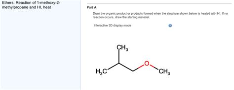 Solved Ethers Reaction Of 1 Methoxy 2 Methylpropane And