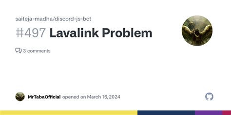 Lavalink Problem · Issue 497 · Saiteja Madhadiscord Js Bot · Github