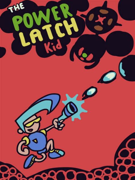 The Power Latch Kid Server Status Is The Power Latch Kid Down Right Now Gamebezz