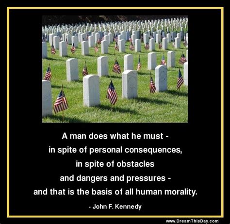 Perspectives On This Memorial Day 2017 And On The 100th Birthday Of President Kennedy