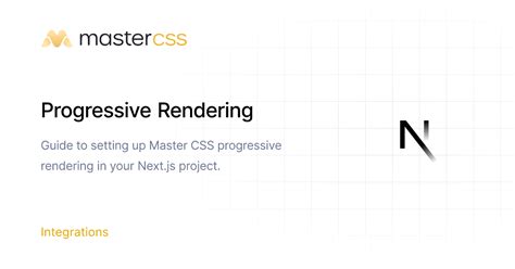 Progressive Rendering In Nextjs Master Css