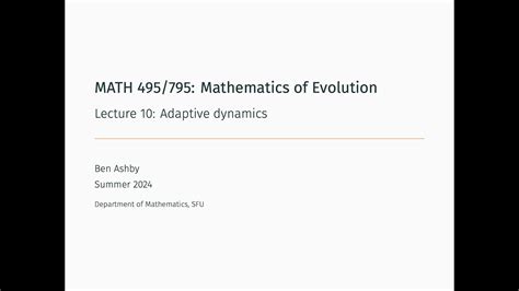 Math 495795 Lecture 10 Adaptive Dynamics And Replicator Dynamics