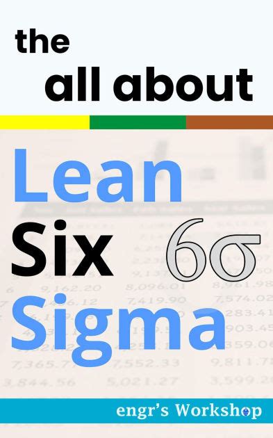 The All About Lean Six Sigma The Industrial Bibles Of Engr S Workshop By I Laisequilla