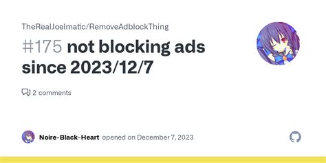 Not Blocking Ads Since 2023127 · Issue 175 · Therealjoelmatic