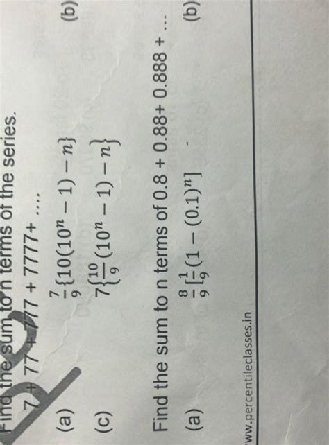 Find The Sum To N Terms Of The Seriesa7777797 1010n−1−n 7 910