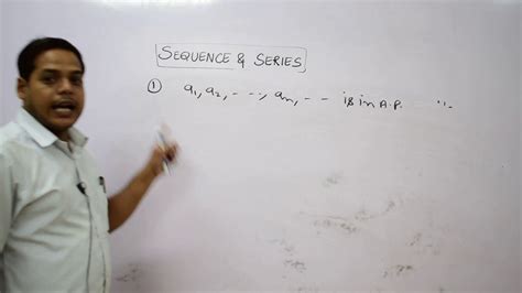 Sequence And Series Segment 1 Cbse Isc Iit Jee Youtube
