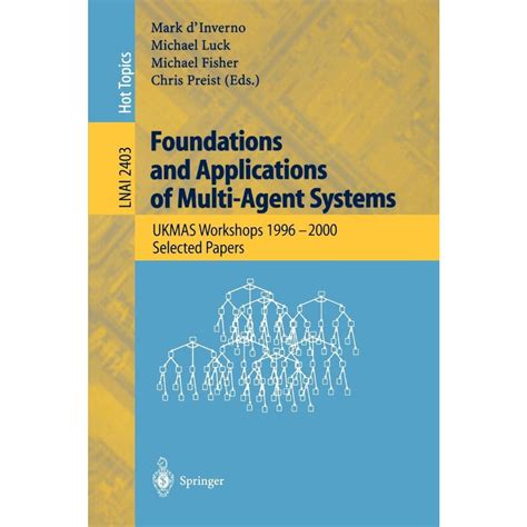 Foundations And Applications Of Multi Agent Systems No Shoptime
