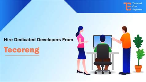 Tecoreng Hire Dedicated Developers And Full Stack Developer