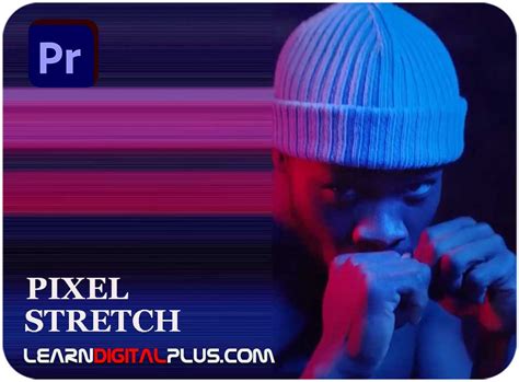 پریست پریمیر افکت کششی لرن دیجیتال پلاس