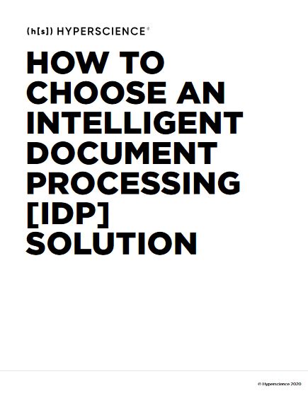 How To Choose An Intelligent Document Processing Idp Solution Leadtechone