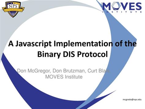 PPT A Javascript Implementation Of The Binary DIS Protocol PowerPoint