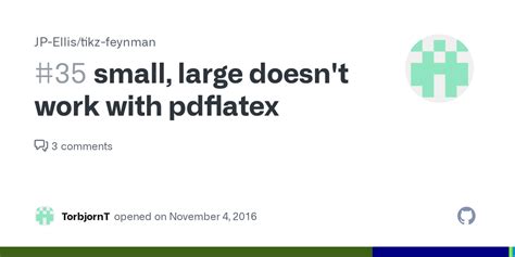 small large doesn t work with pdflatex · issue 35 · jp ellis tikz