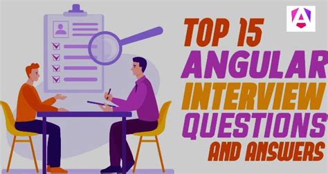top 15 angular 17 interview questions answers for experienced