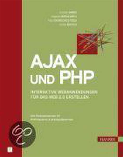 Ajax Und Php Cristian Darie 9783446409200 Boeken Bol