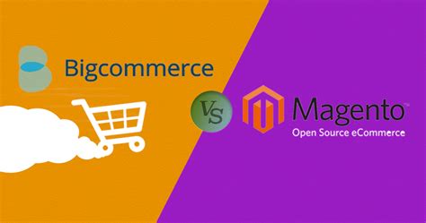 BigCommerce Vs Magento Myventurespad Com Blog About Business