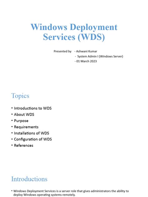 Windows Deployment Services Wds Presented By Ashwani Kumar