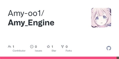Github Amy Oo1amyengine