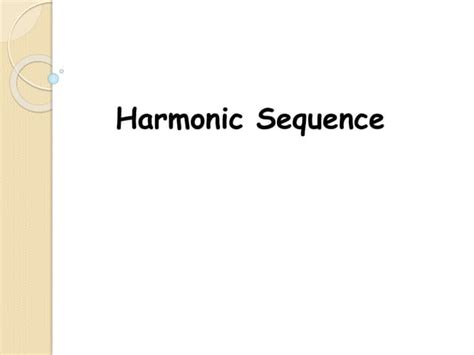 Harmonic And Fibonacci Sequencespptx Physics Science