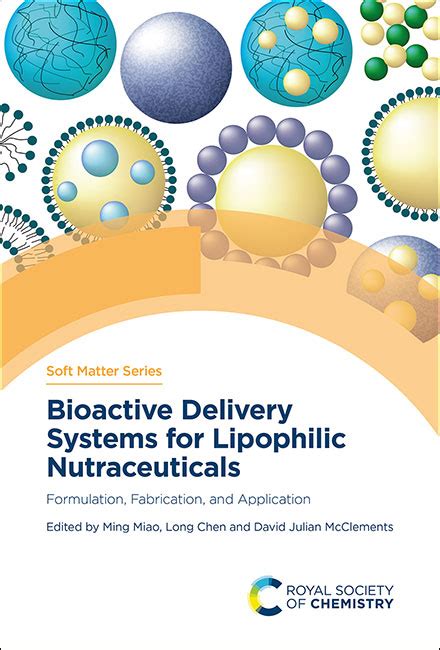 Materials For Bioactive Compound Delivery Systems Bioactive Delivery Systems For Lipophilic