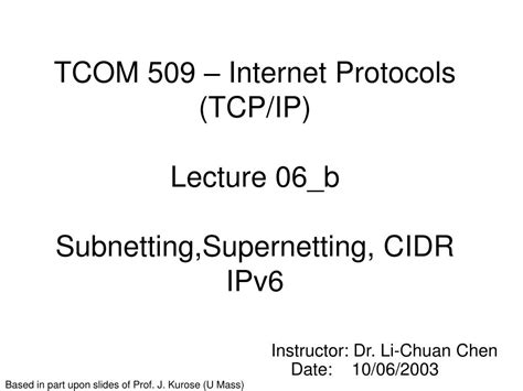 Ppt Tcom 509 Internet Protocols Tcpip Lecture 06b Subnetting