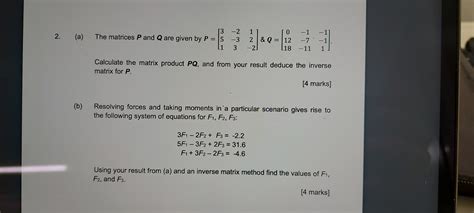 Solved A The Matrices P And Q Are Given By Chegg