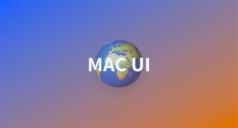 Mac Ui A Hugging Face Space By Rahul 8799 Mac Ui A Hugging Face Space By Rahul 8799