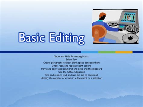 Basic Editing Show And Hide Formatting Marks Select Text Ppt Download
