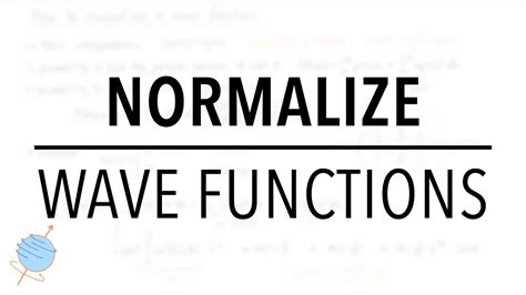 Wave Function Normalization Explained Simply In Steps Transtutor Blog