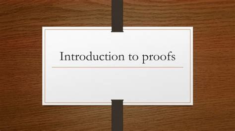 unit 1 introduction to proofs pptx