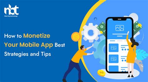 Unlocking Profits Strategies For Monetizing Mobile Apps