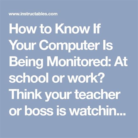 How To Know If Your Computer Is Being Monitored How To Know Computer Monitor