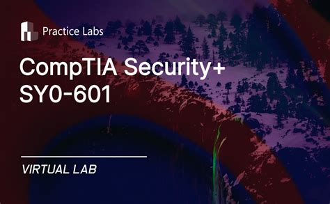 Comptia Security Sy0 601 Labs Virtual Lab Cybrary
