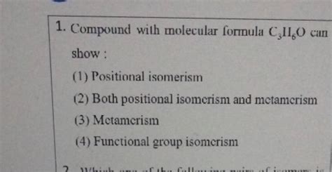 Compound With Molecular Formula C3 H6 O Can Show Filo