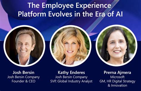 6 Insights From The Microsoft And Josh Bersin Webinar Employee Experience In The Ai Era