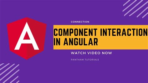 Component Interaction In Angular Youtube
