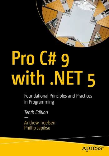 Livro Pro C 9 With Net 5 Foundational Principles And Practices In