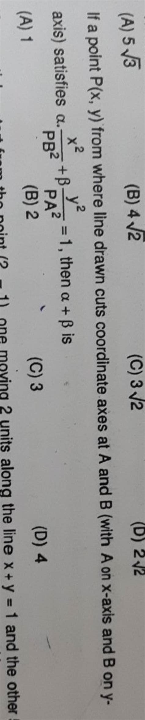 If A Point P X Y From Where Line Drawn Cuts Coordinate Axes At A And B