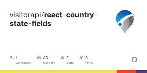 Github Visitorapi React Country State Fields
