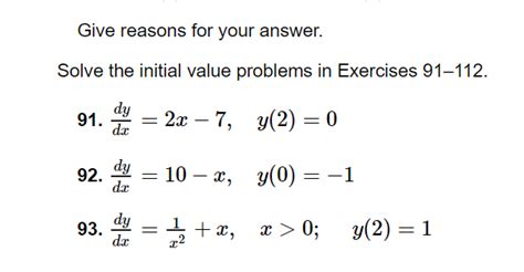 Solved Give Reasons For Your Answer Solve The Initial Value Chegg Com