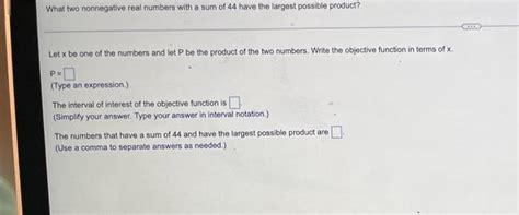 [solved] what two nonnegative real numbers with a sum of 4